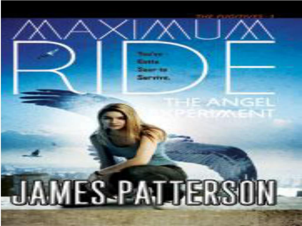 PPT - Maximum Ride: The Angel Experiment PowerPoint Presentation, free ...