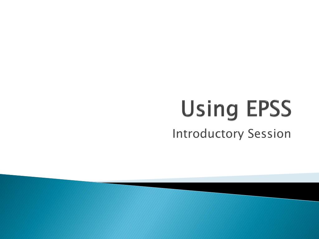 PPT - Using EPSS PowerPoint Presentation, free download - ID:3659373