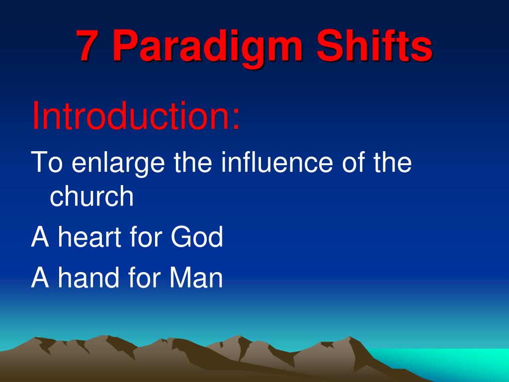 PPT - 7 Paradigm Shifts PowerPoint Presentation, free download - ID:3660568