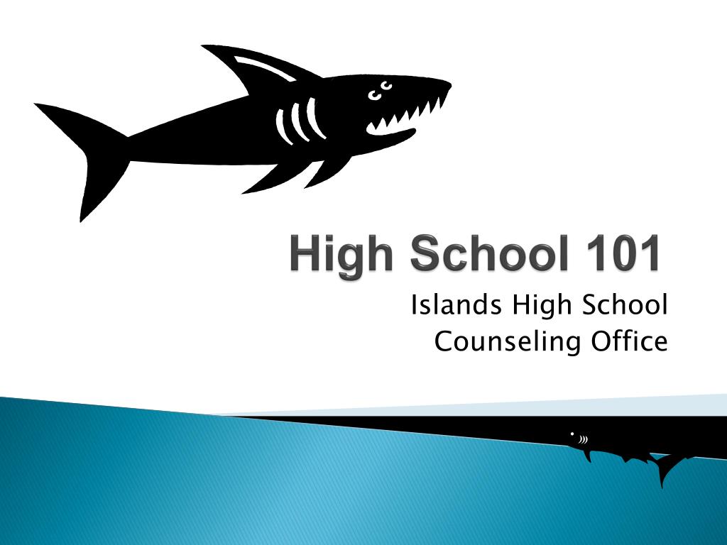 PPT - High School 101 PowerPoint Presentation, free download - ID:3663503