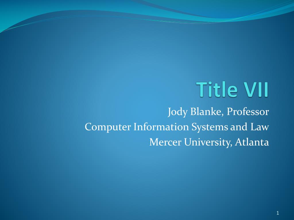 PPT - Title VII PowerPoint Presentation, free download - ID:3663590