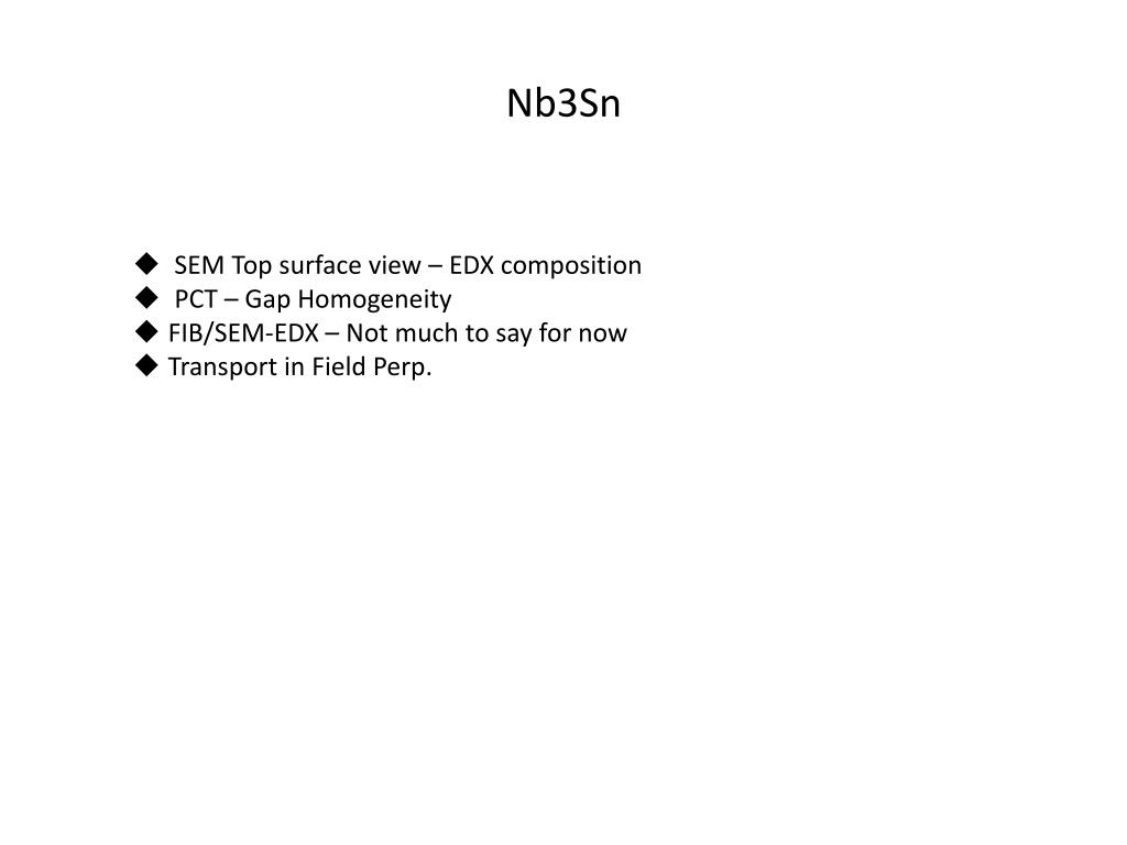 PPT - Nb3Sn PowerPoint Presentation, free download - ID:3663897