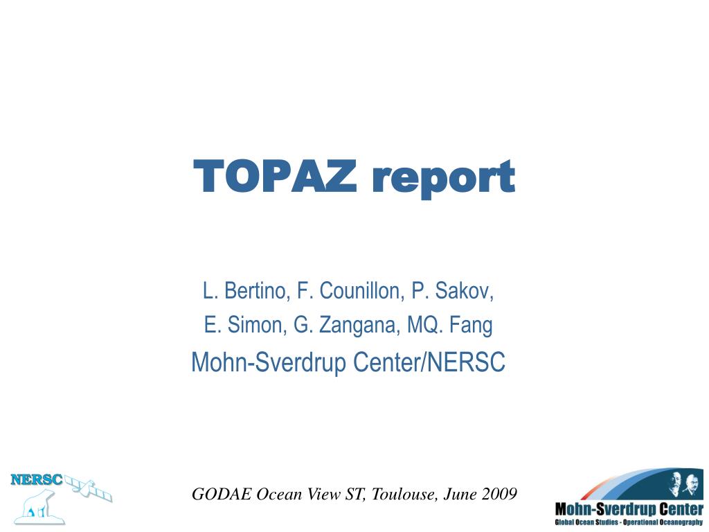 PPT - TOPAZ report PowerPoint Presentation, free download - ID:3664424