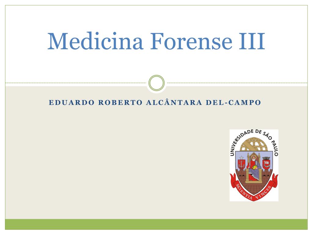 PPT - Medicina Forense III PowerPoint Presentation, free download - ID ...