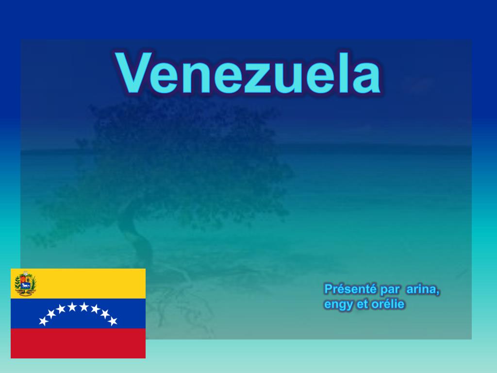 PPT - Venezuela PowerPoint Presentation, free download - ID:3665330
