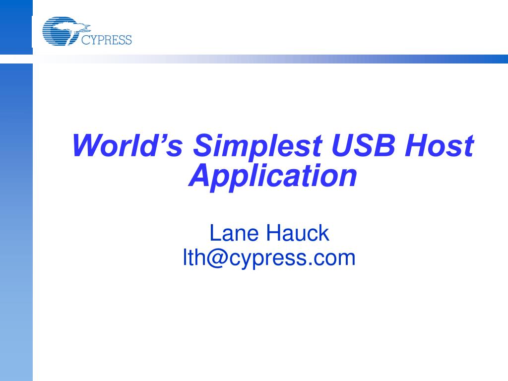 PPT - World’s Simplest USB Host Application PowerPoint Presentation ...