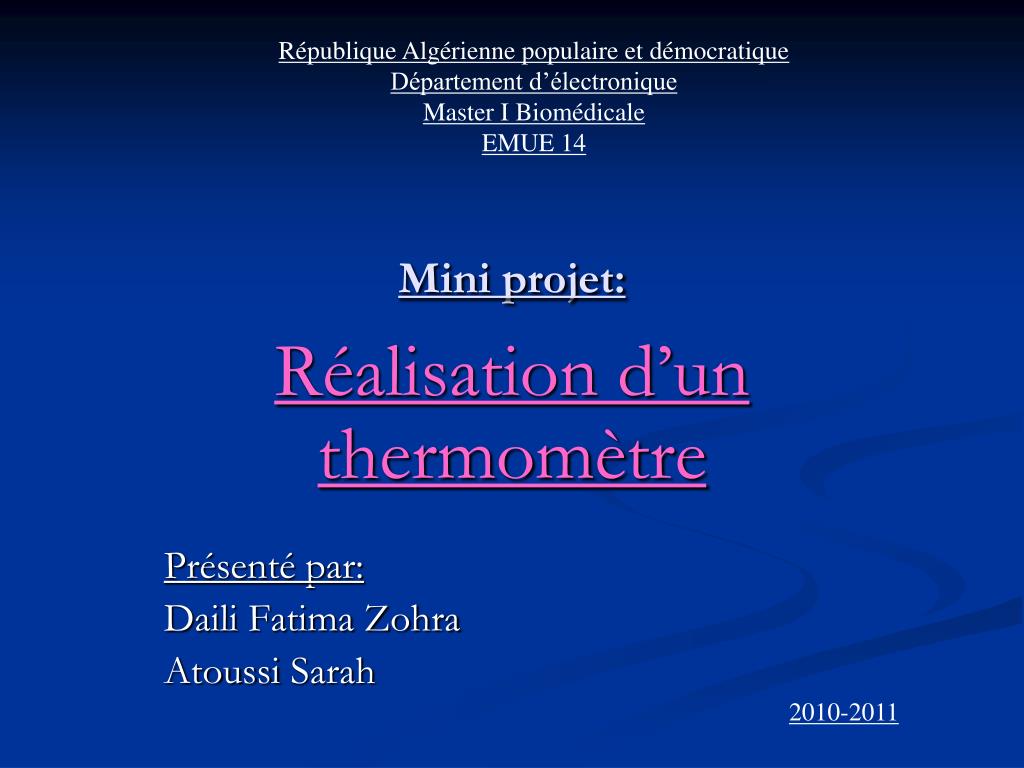 PPT - Mini projet: PowerPoint Presentation, free download - ID:3666772