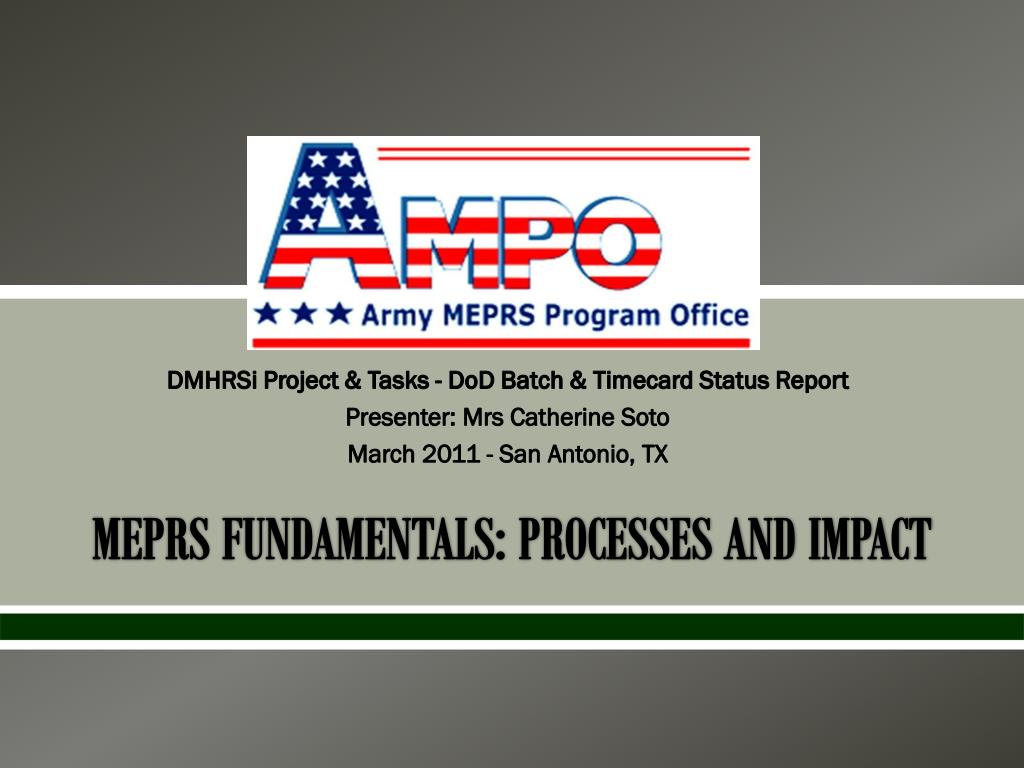 PPT - MEPRS FUNDAMENTALS: PROCESSES AND IMPACT PowerPoint Presentation ...