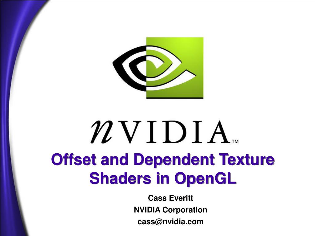PPT - Offset and Dependent Texture Shaders in OpenGL PowerPoint ...