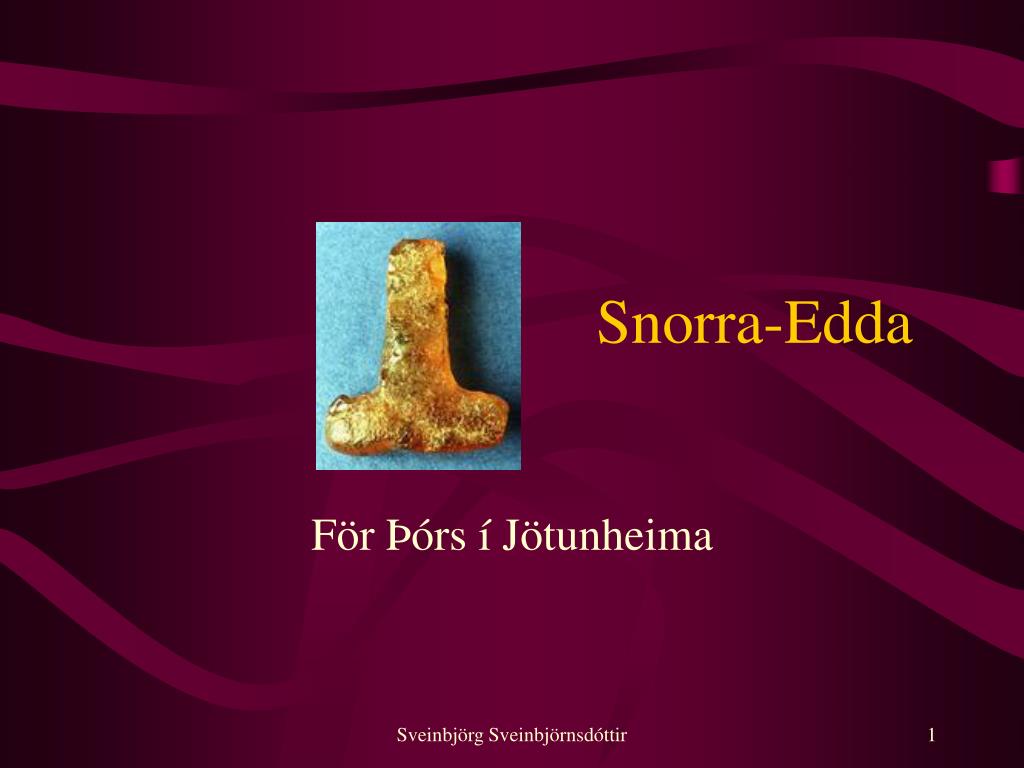 PPT - Snorra-Edda PowerPoint Presentation, free download - ID:3669485