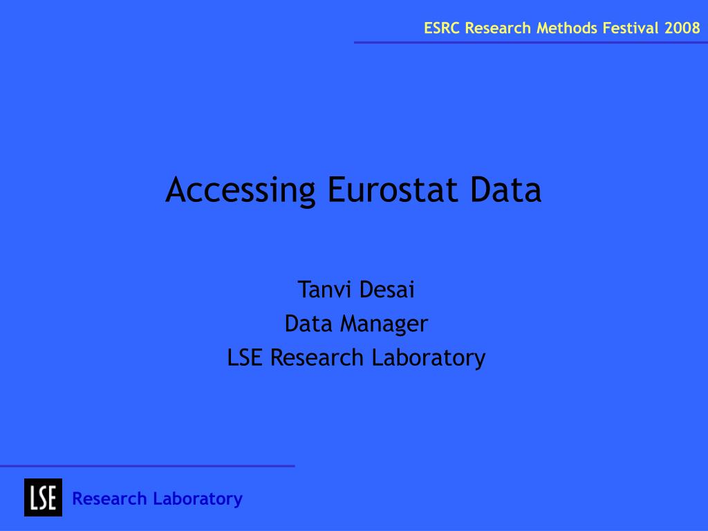 PPT - Accessing Eurostat Data PowerPoint Presentation, free download ...