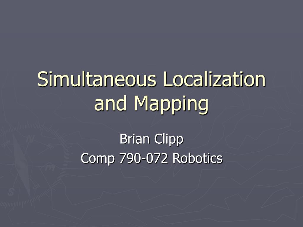 PPT - Simultaneous Localization and Mapping PowerPoint Presentation ...