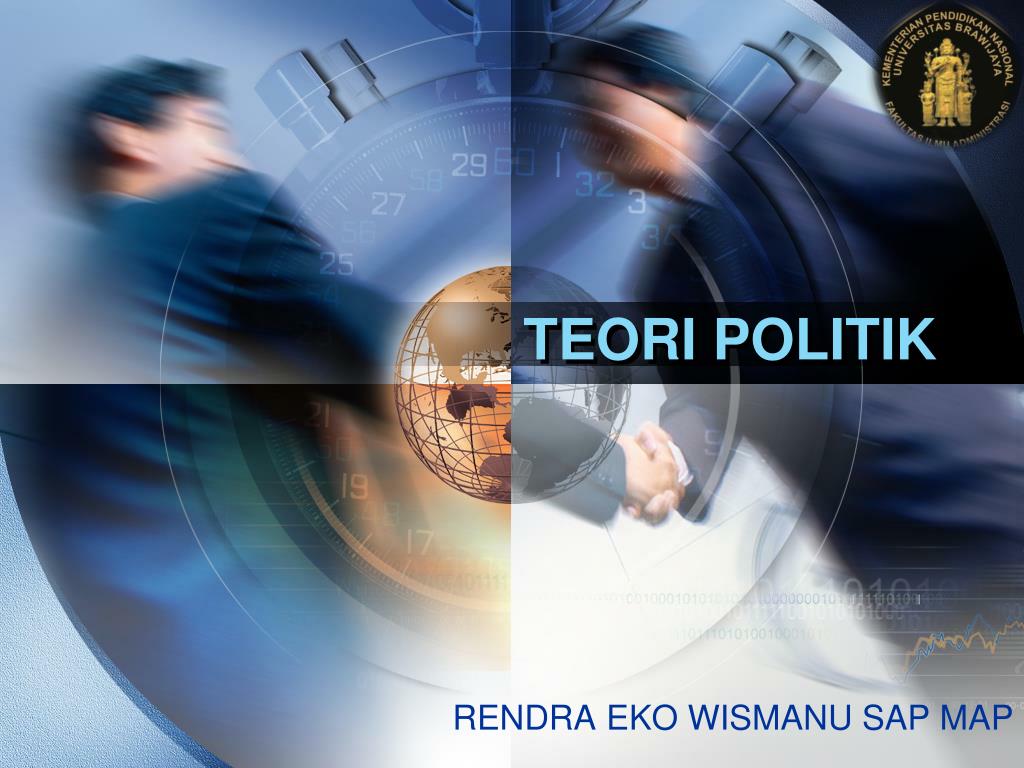 PPT - TEORI POLITIK PowerPoint Presentation, free download - ID:3672459
