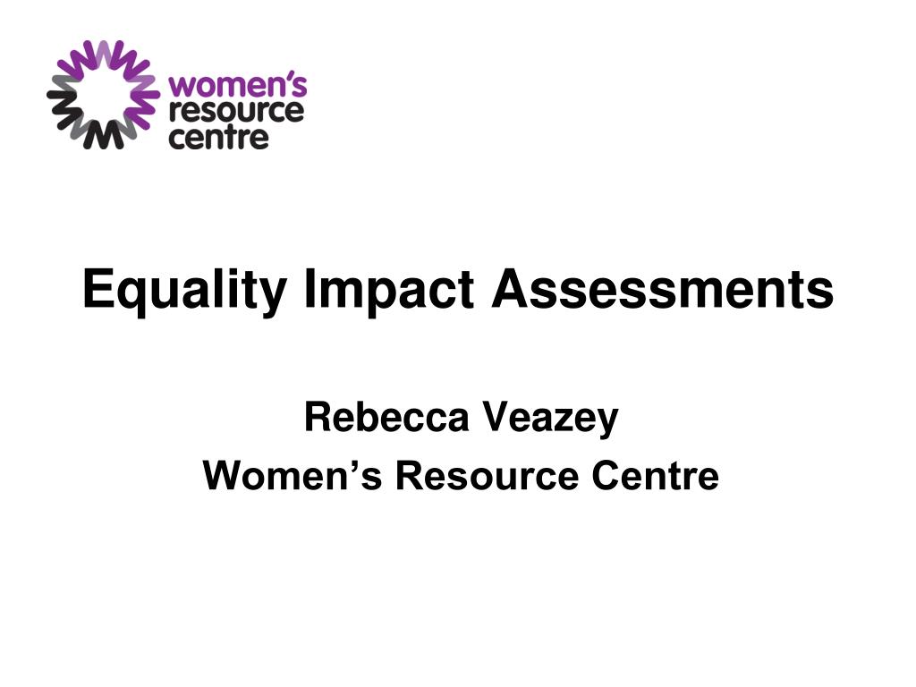 PPT - Equality Impact Assessments PowerPoint Presentation, free ...