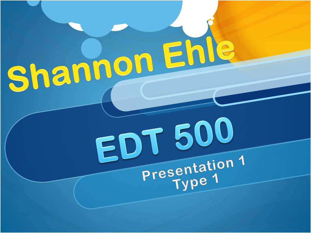 PPT - EDT 500 PowerPoint Presentation, free download - ID:3679320