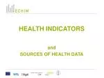 PPT - HEALTH INDICATORS PowerPoint Presentation, free download - ID:5851835