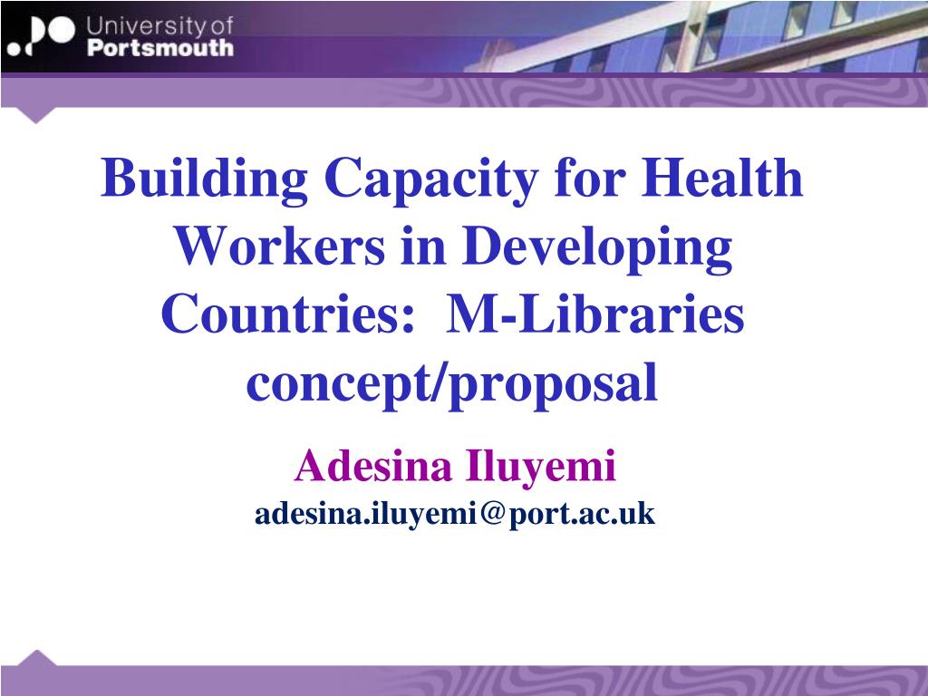 PPT - Building Capacity for Health Workers in Developing Countries: M ...