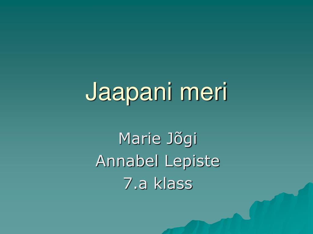 PPT - Jaapani meri PowerPoint Presentation, free download - ID:3682856