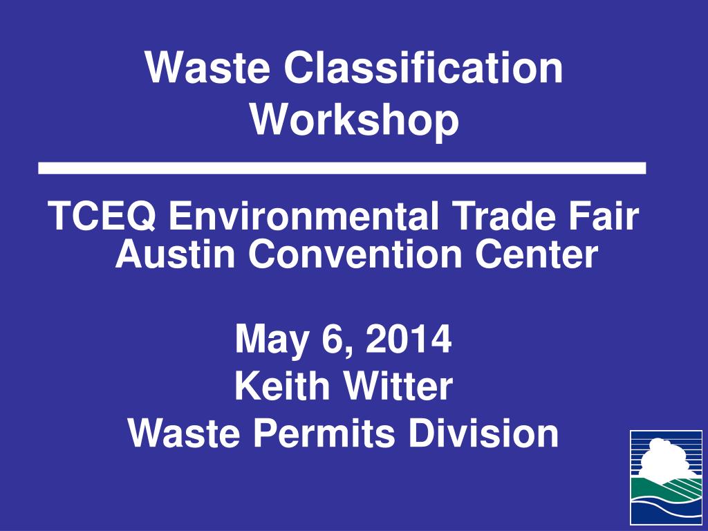 PPT - Waste Classification Workshop PowerPoint Presentation, free ...
