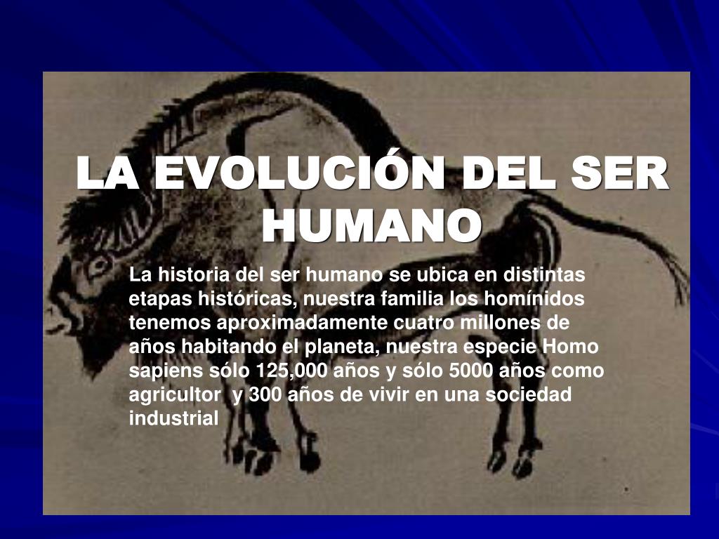 PPT - LA EVOLUCIÓN DEL SER HUMANO PowerPoint Presentation, free ...