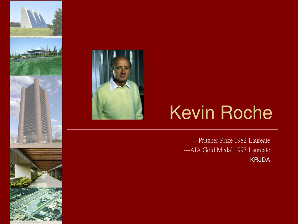 PPT - Kevin Roche PowerPoint Presentation, free download - ID:3686636