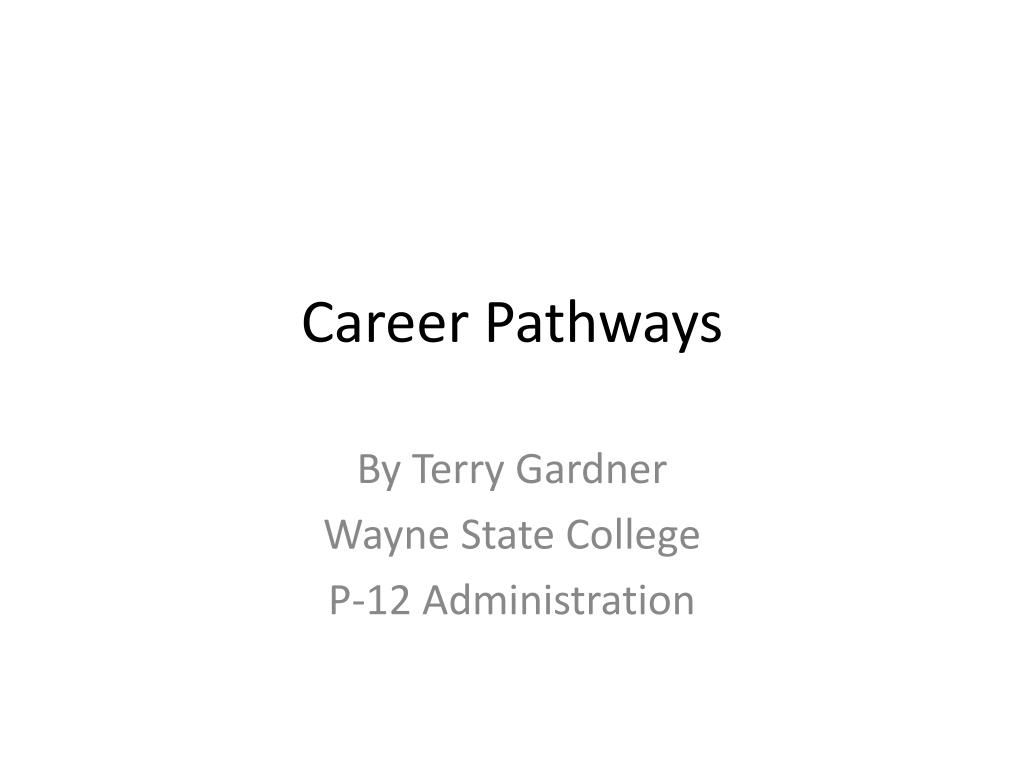PPT - Career Pathways PowerPoint Presentation, free download - ID:3687347