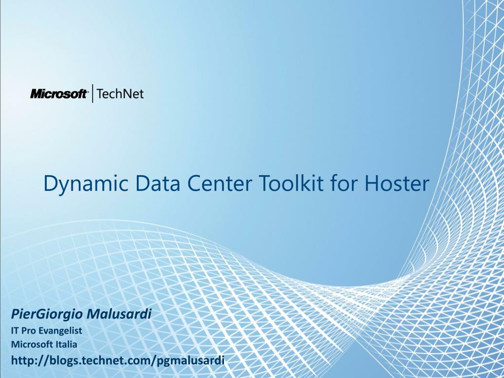 PPT - Dynamic Data Center Toolkit for Hoster PowerPoint Presentation ...