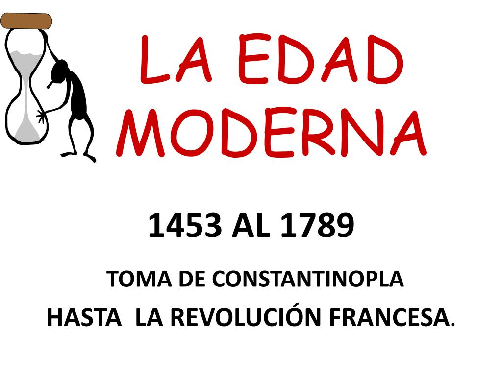 PPT - LA EDAD MODERNA PowerPoint Presentation, free download - ID:3689873
