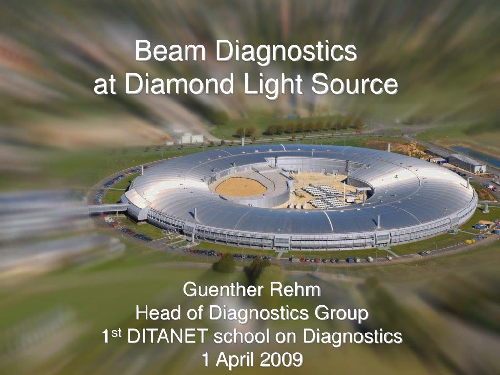 PPT - Beam Diagnostics at Diamond Light Source PowerPoint Presentation ...
