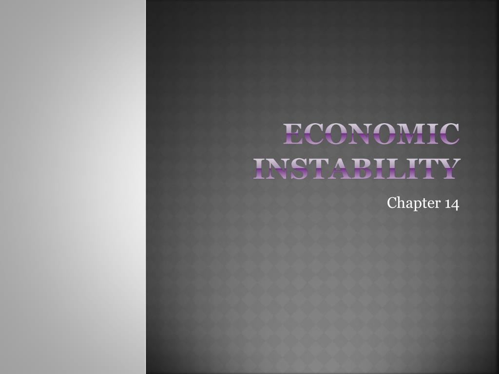 PPT - Economic Instability PowerPoint Presentation, free download - ID ...