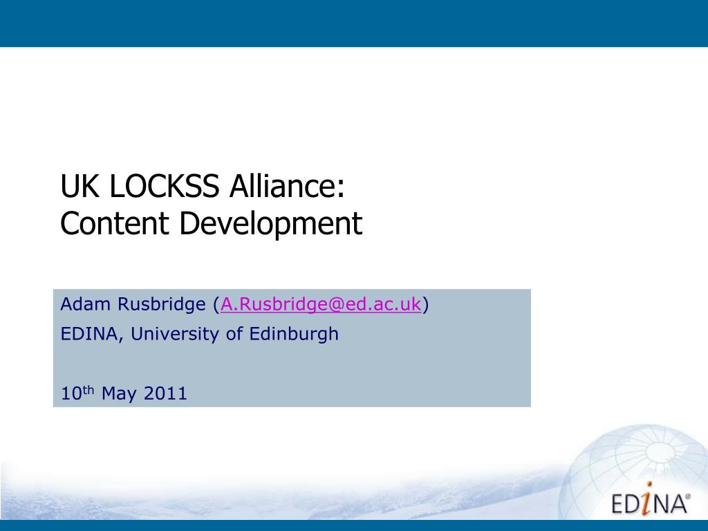 PPT - UK LOCKSS Alliance: Content Development PowerPoint Presentation ...
