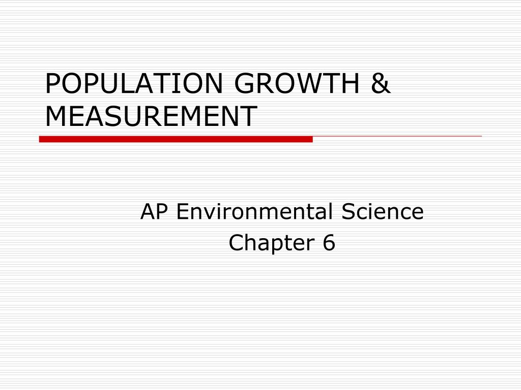 PPT - Understanding Population Growth: Dynamics and Measurement in ...