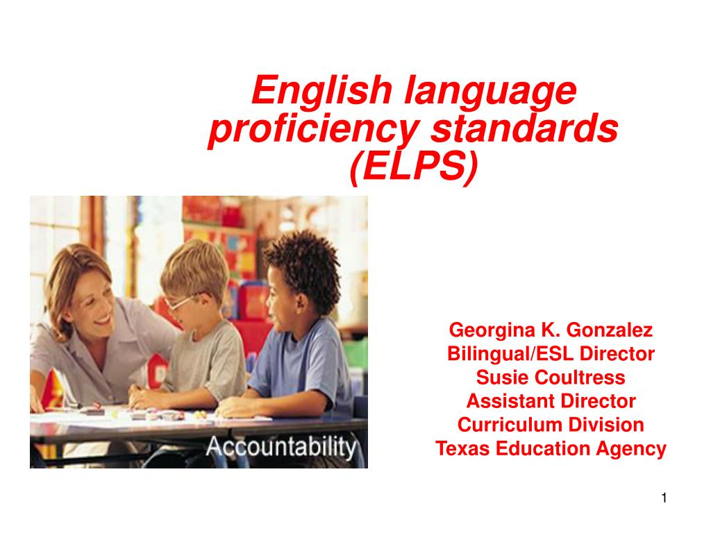 PPT - English language proficiency standards (ELPS) PowerPoint ...
