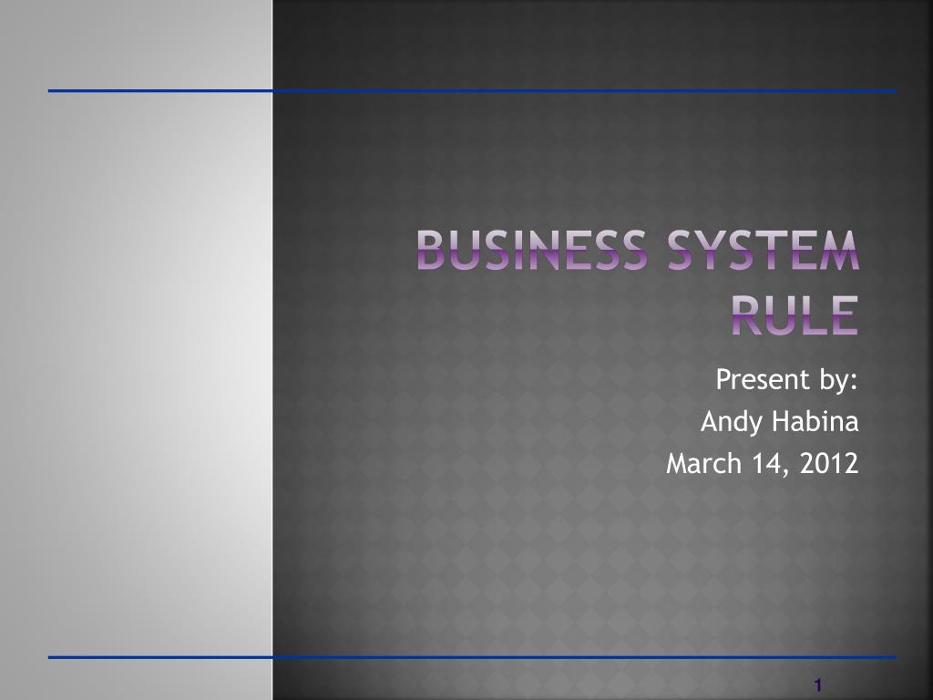 PPT - Business System Rule PowerPoint Presentation, free download - ID ...