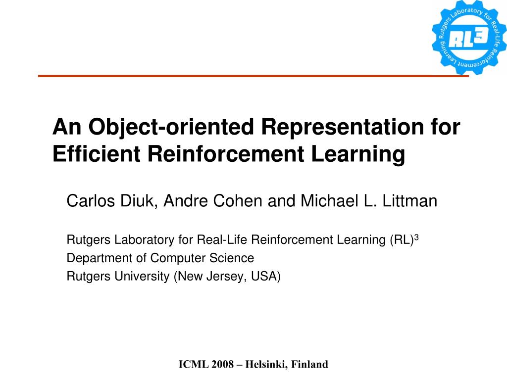 PPT - An Object-oriented Representation for Efficient Reinforcement Learning PowerPoint ...