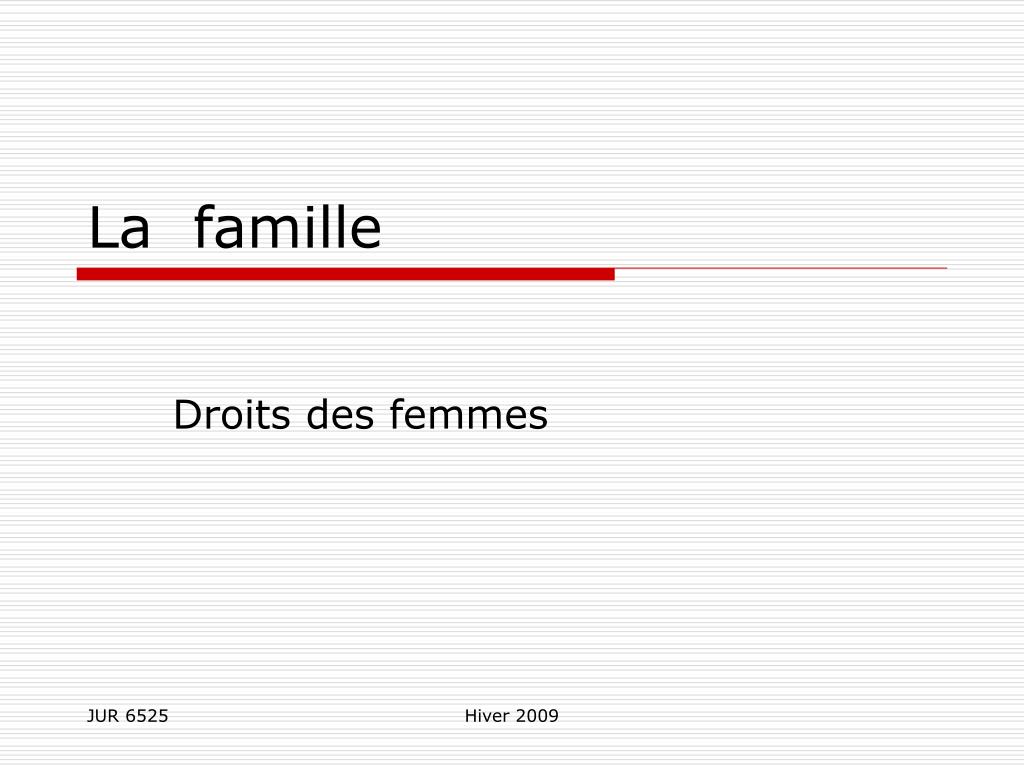 PPT - La famille PowerPoint Presentation, free download - ID:3698939