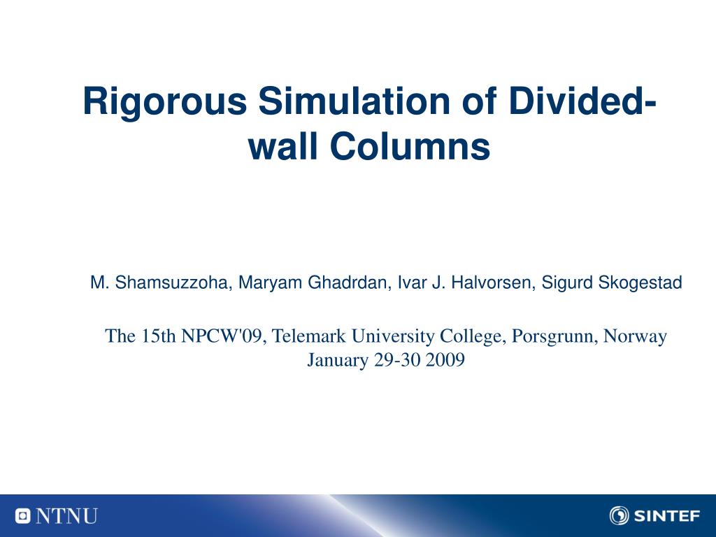 PPT - Rigorous Simulation of Divided-wall Columns PowerPoint ...