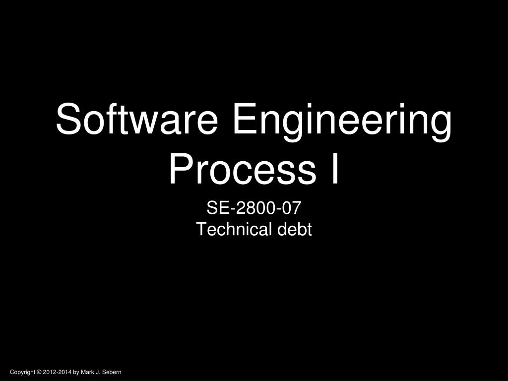 PPT - Software Engineering Process I PowerPoint Presentation, free download - ID:3699943