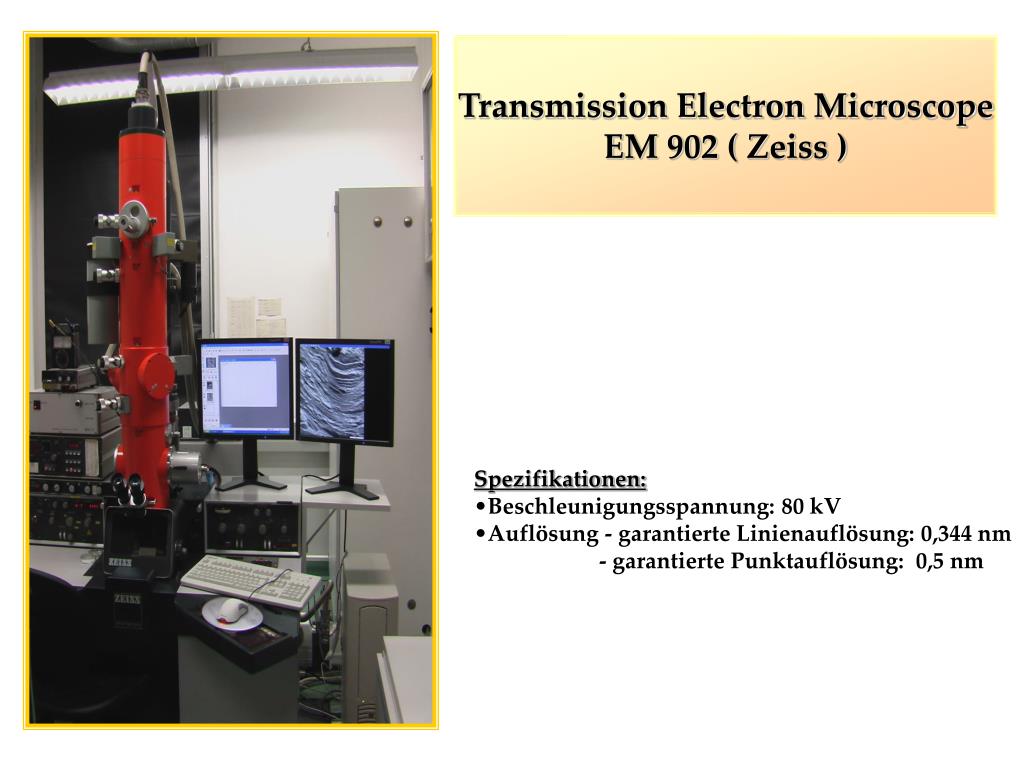 PPT - Transmission Electron Microscope EM 902 ( Zeiss ) PowerPoint ...