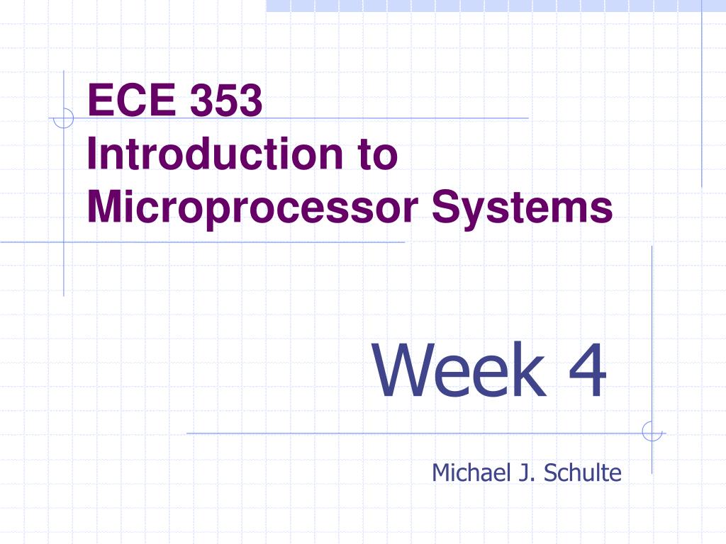 PPT - ECE 353 Introduction to Microprocessor Systems PowerPoint Presentation - ID:3704652