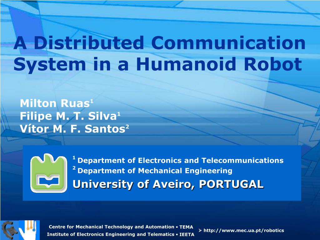 PPT - A Distributed Communication System in a Humanoid Robot PowerPoint ...