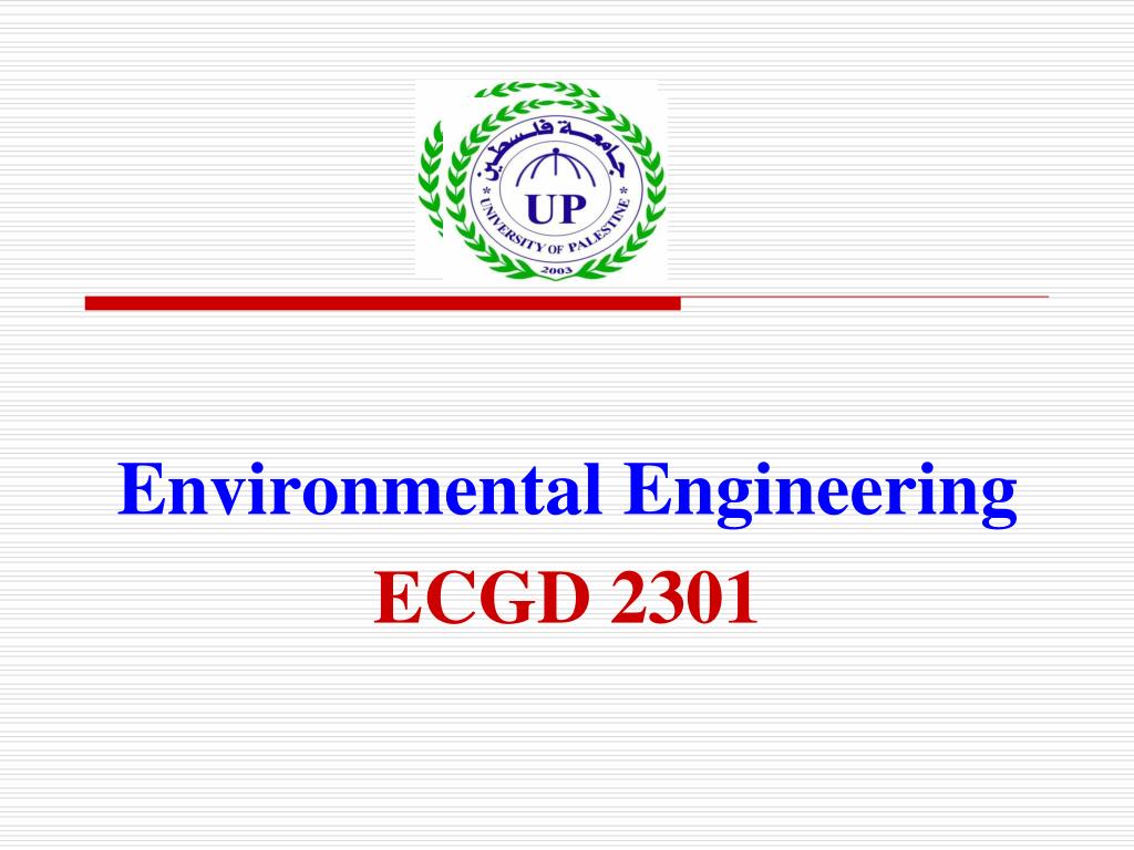 PPT - Environmental Engineering ECGD 2301 PowerPoint Presentation, free ...