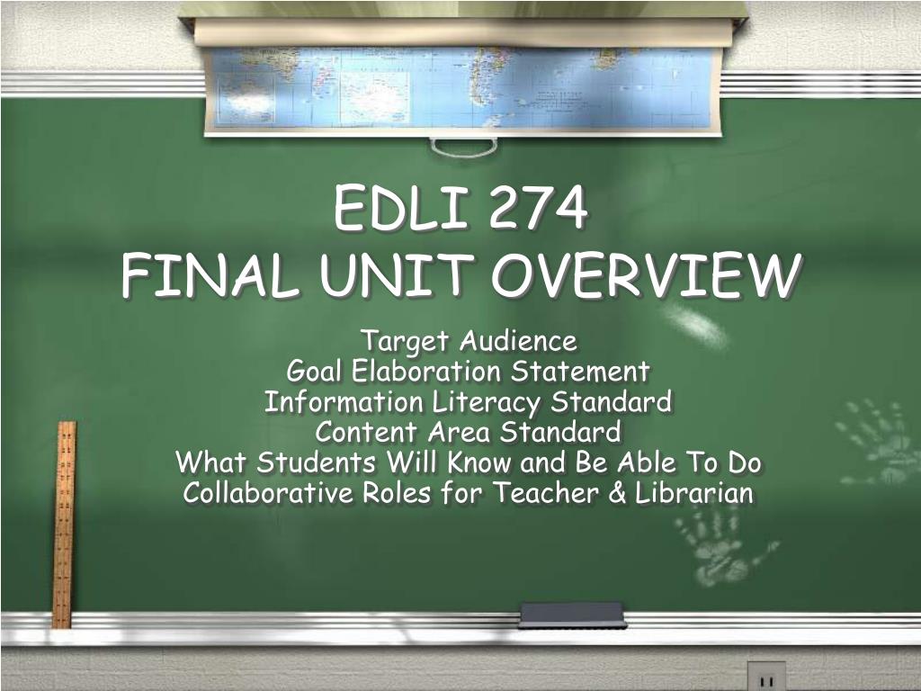 PPT - EDLI 274 FINAL UNIT OVERVIEW PowerPoint Presentation, free ...