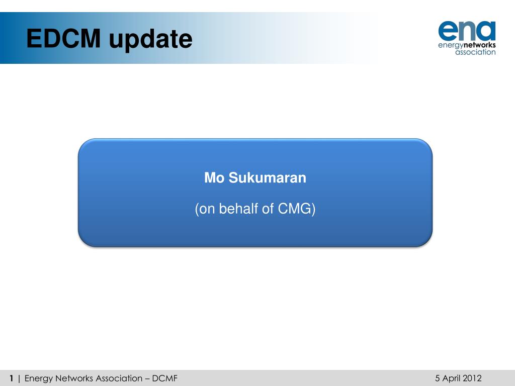 PPT - EDCM update PowerPoint Presentation, free download - ID:3705403