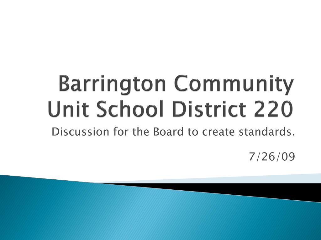 PPT - Barrington Community Unit School District 220 PowerPoint ...