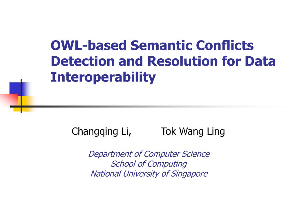 PPT - OWL-based Semantic Conflicts Detection and Resolution for Data ...