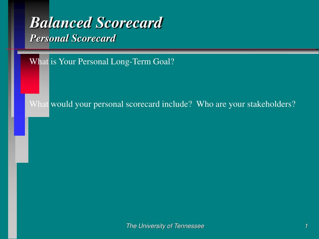 PPT - Balanced Scorecard Personal Scorecard PowerPoint Presentation ...