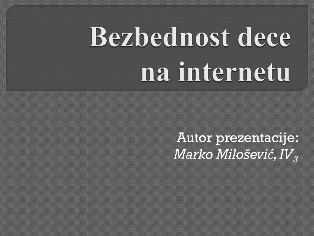 PPT - Bezbednost dece na internetu PowerPoint Presentation, free ...