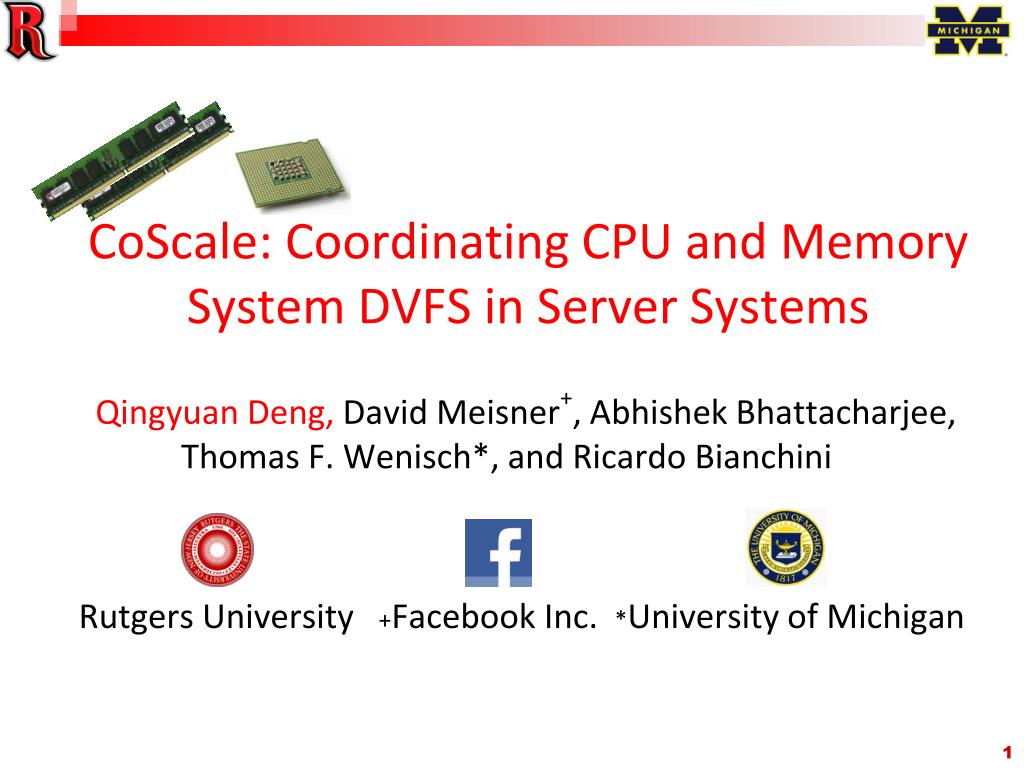 PPT - CoScale: Coordinating CPU and Memory System DVFS in Server Systems PowerPoint Presentation ...