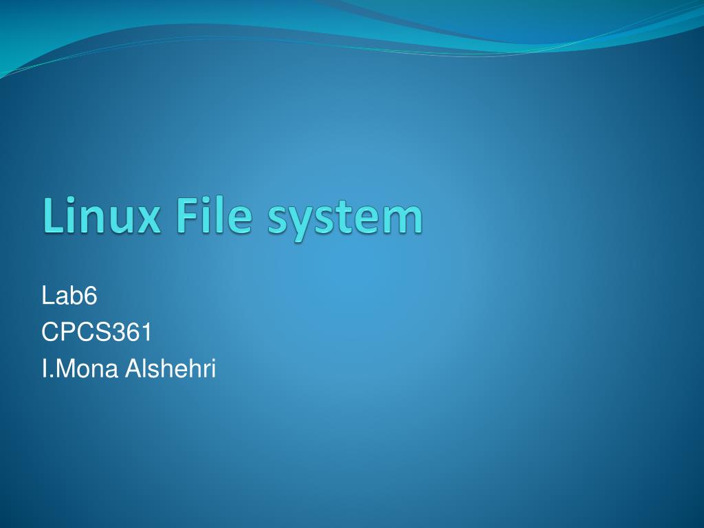PPT - Linux File system PowerPoint Presentation, free download - ID:3710939